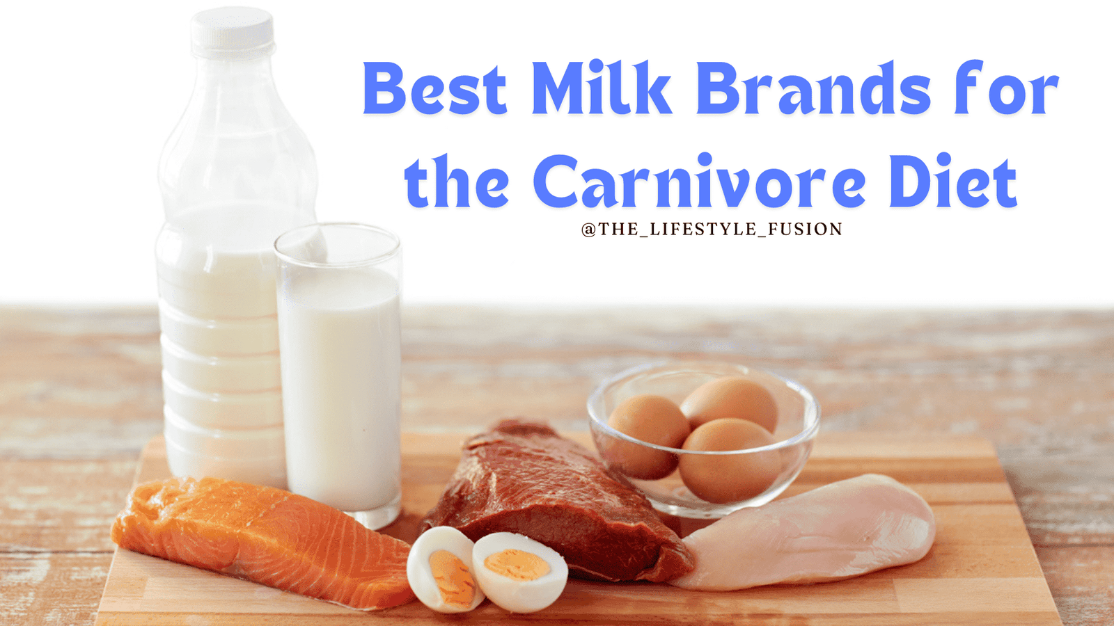 Best Milk Brands Carnivore Diet